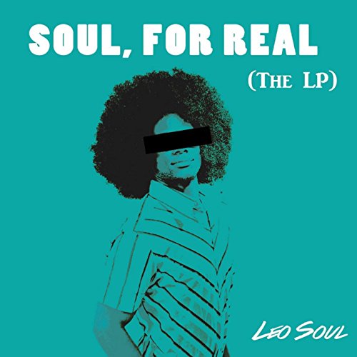 Play Soul, for Real by Leo Soul on Amazon Music