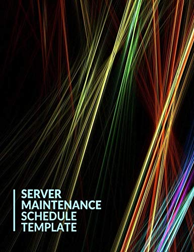 Server Maintenance Schedule Template: Server Maintenance Logbook ...