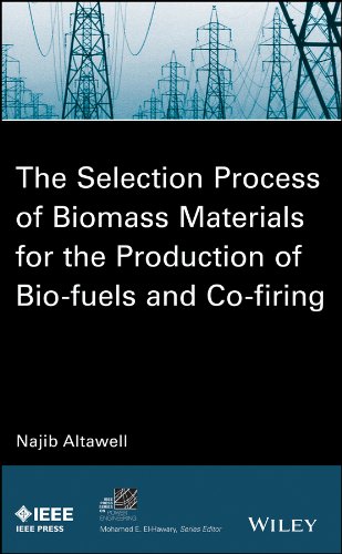 The Selection Process of Biomass Materials for the Production of Bio ...