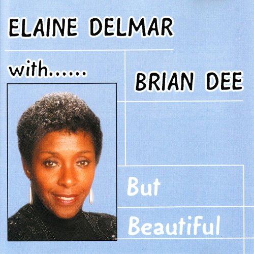 But Beautiful by Elaine Delmar & Brian Dee on Amazon Music - Amazon.co.uk