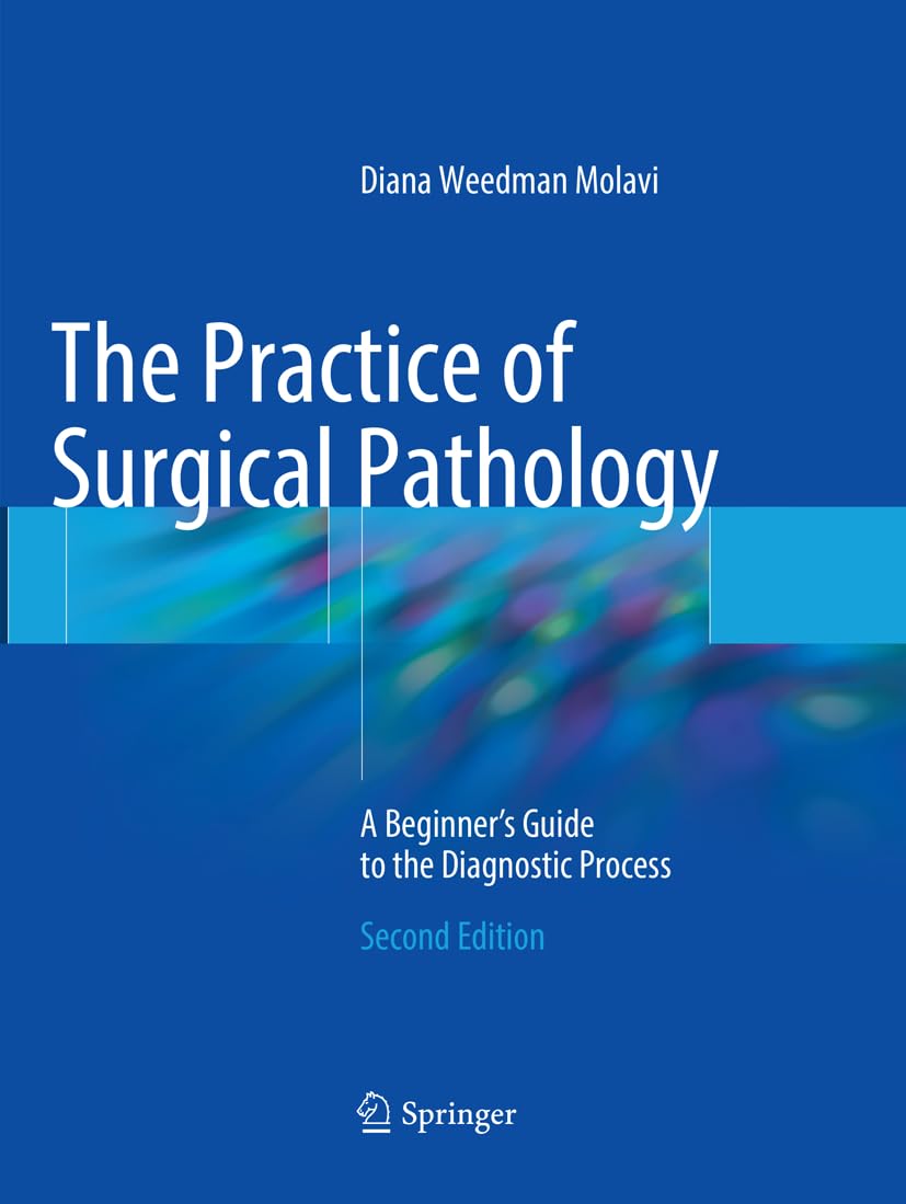 Snapklik.com : The Practice Of Surgical Pathology: A Beginners Guide To ...