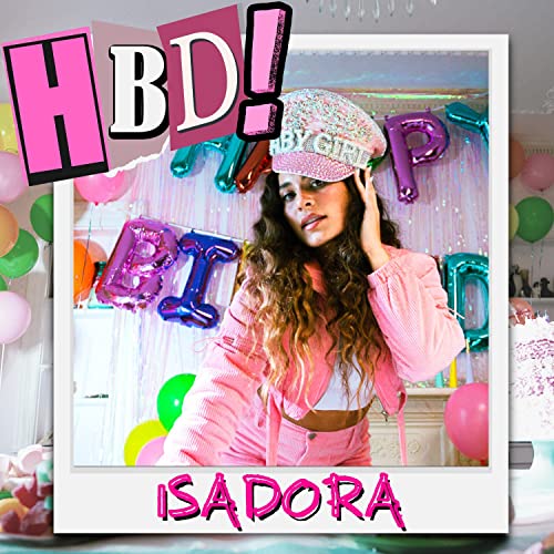 Play HBD! by ISADORA on Amazon Music Unlimited