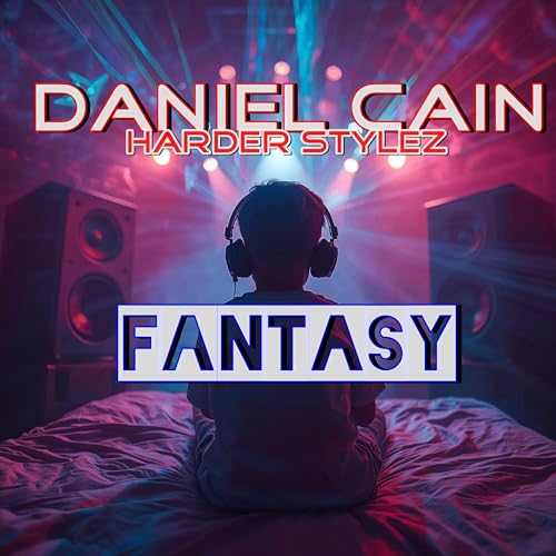 Fantasy by Daniel Cain Harder Stylez on Amazon Music - Amazon.com