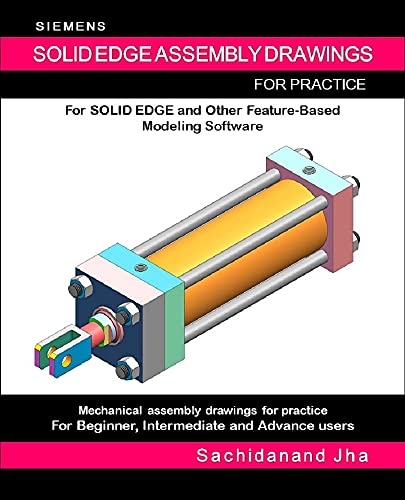 SIEMENS SOLID EDGE ASSEMBLY DRAWINGS : Assembly Practice Drawings For ...