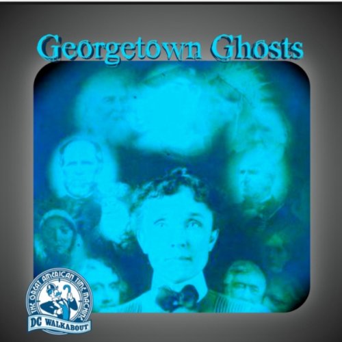 Amazon.com: Georgetown Ghost Tour: Washington DC : DC Walkabout ...