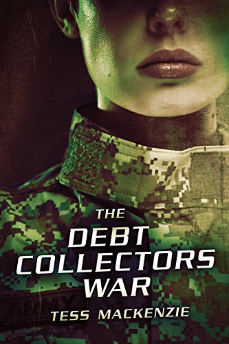 The Debt Collectors War - Kindle edition by Mackenzie, Tess. Literature ...