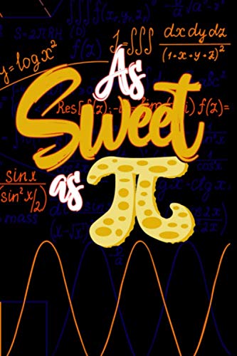 As Sweet As Cake Pi: Graph Notebook | Funny Math Humor Fibonacci Pi ...
