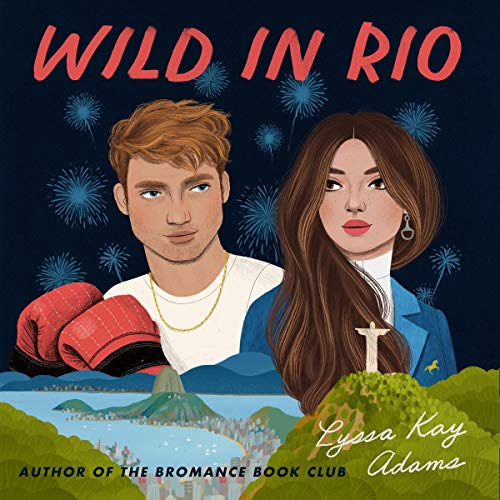 Amazon.com: Wild in Rio (Audible Audio Edition): Lyssa Kay Adams ...