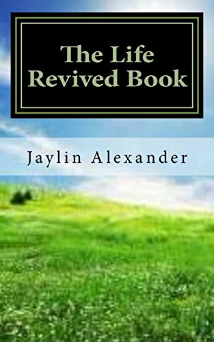 The Life Revived Book - Kindle edition by Alexander, Jaylin. Religion ...