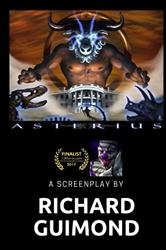 Asterius: Guimond, Richard: 9781973587132: Amazon.com: Books