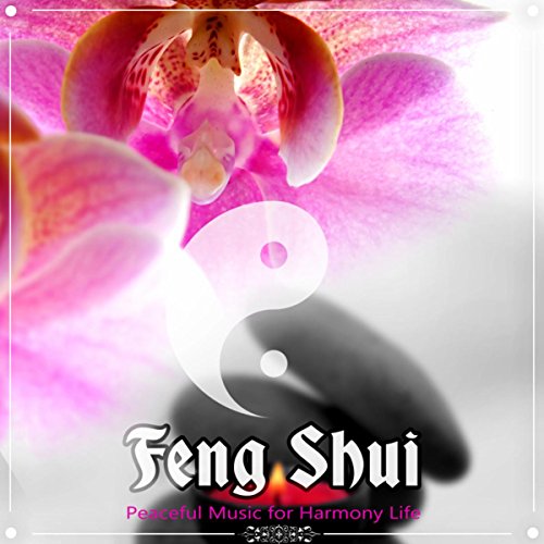 Play Feng Shui - Peaceful Healing Music for Harmony Life, Relaxing ...