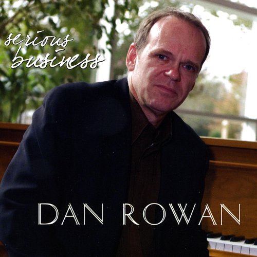 Amazon.com: Serious Business : Dan Rowan: Digital Music