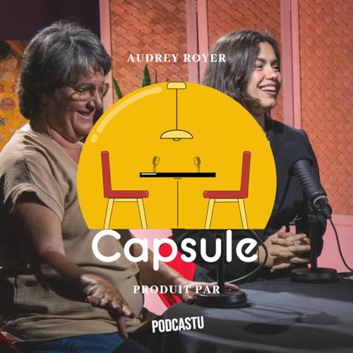 Capsule Entrepreneuriat - Le podcast des entrepreneurs et ...