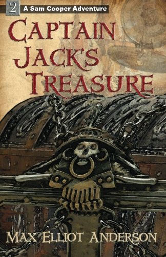 Captain Jack's Treasure: Max Elliot Anderson: 9781935600145: Amazon.com ...