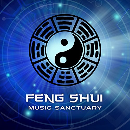 Play Feng Shui Music Sanctuary: 30 Art of Living in Harmony by Feng ...