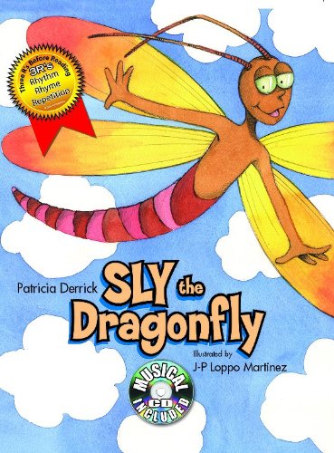 Sly the Dragonfly: Patricia Derrick: 9781933818160: Amazon.com: Books