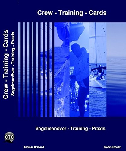 Crew-Training-Cards: Segelmanöver - Training - Praxis : Amazon.de: Bücher