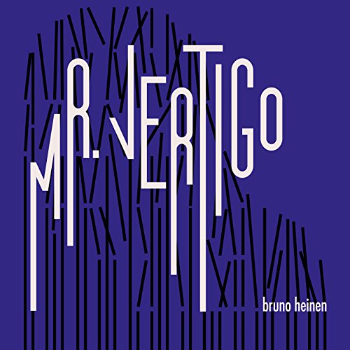 Amazon.com: Mr. Vertigo : Bruno Heinen: Digital Music