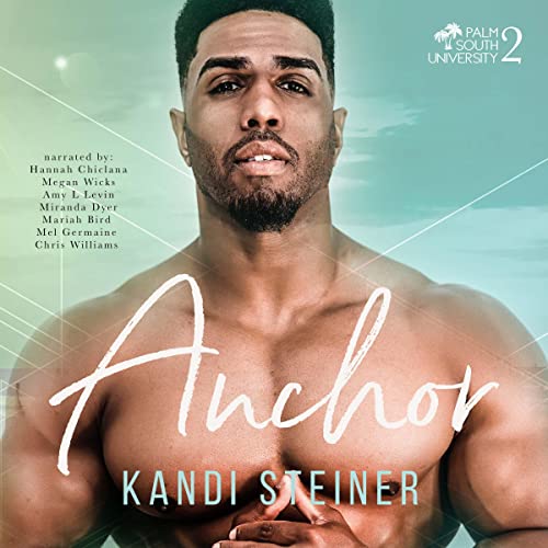 Amazon.com: Anchor: Palm South University, Book 2 (Audible Audio ...
