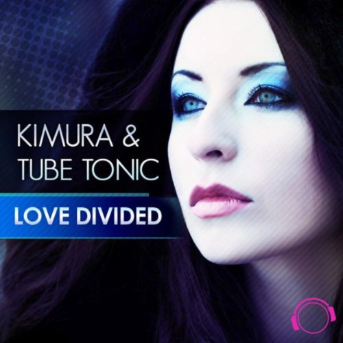 Love Divided de Kimura & Tube Tonic en Amazon Music Unlimited