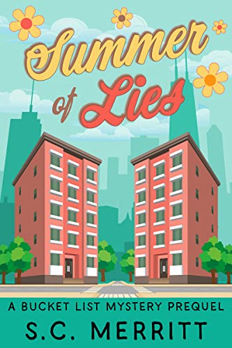 Summer of Lies: A Bucket List Mystery Prequel (Bucket List Mysteries ...