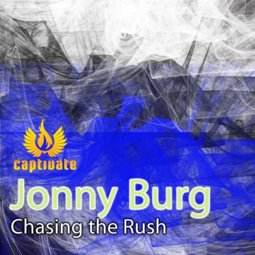 Amazon.com: Chasing The Rush / Acid Punch : Jonny Burg: Digital Music