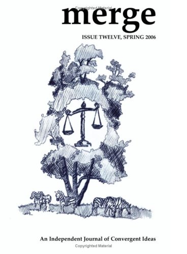 Merge: An Independent Journal of Convergent Ideas | Issue 12, Spring ...