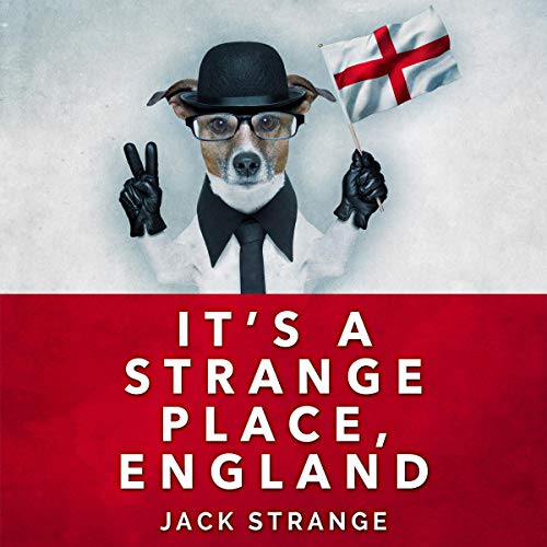 Amazon.com: It's a Strange Place, England: Jack's Strange Tales, Book 2 ...
