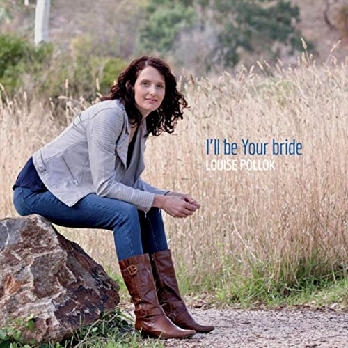 Play I'll Be Your Bride by Louise Pollok on Amazon Music