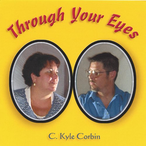 Play Through Your Eyes by C. Kyle Corbin on Amazon Music