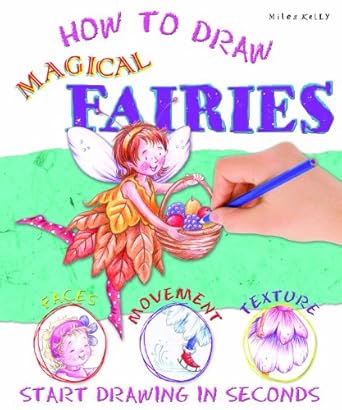 Magical Fairies (How To Draw): Chaffey, Samantha: Amazon.com: Books