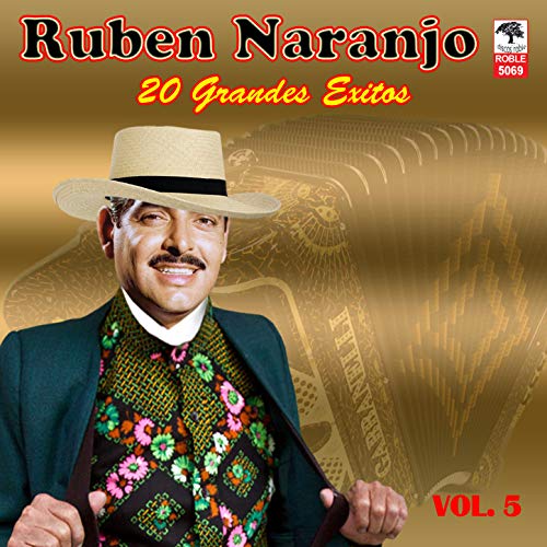 Amazon Music - Rubén Naranjoの20 Grandes Exitos - Amazon.co.jp