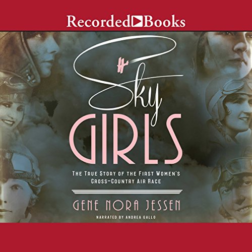 Amazon.com: Sky Girls: The True Story of the First Women's Cross ...