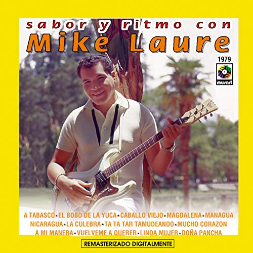 Sabor Y Ritmo Con Mike Laure by Mike Laure on Amazon Music Unlimited