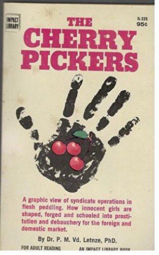 THE CHERRY PICKERS: P. M. Vd. Letnze: Amazon.com: Books