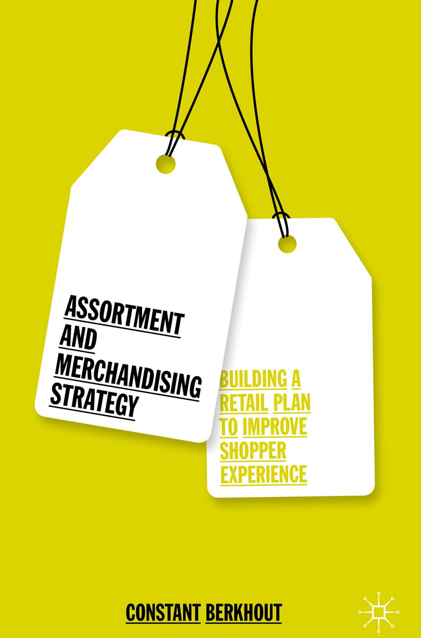 Amazon.com: Assortment and Merchandising Strategy: Building a Retail ...