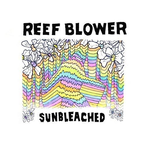 Amazon.co.jp: Sunbleached [Explicit] : Reef Blower: デジタルミュージック
