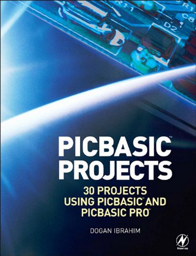 PIC Basic Projects: 30 Projects Using PIC Basic and PIC Basic Pro ...