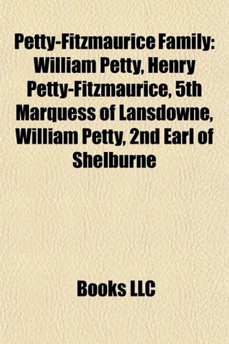 Petty-Fitzmaurice Family: William Petty, : Llc, Books: Amazon.es: Libros