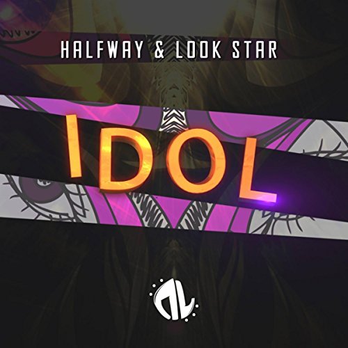 Amazon MusicでHalfway & LOOK StarのIdolを再生する