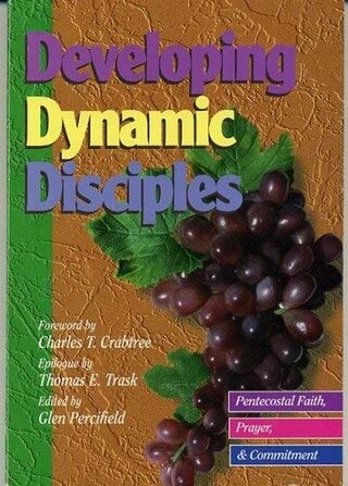 Developing Dynamic Disciples: Percifield, Glen: 9780882433356: Amazon.com: Books