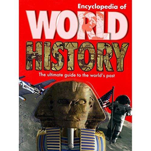 Buy ENCYCLOPEDIA OF WORLD HISTORY Book Online at Low Prices in India ...
