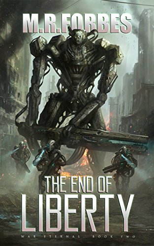 Amazon.com: The End of Liberty (War Eternal Book 2) eBook : Forbes, M.R ...