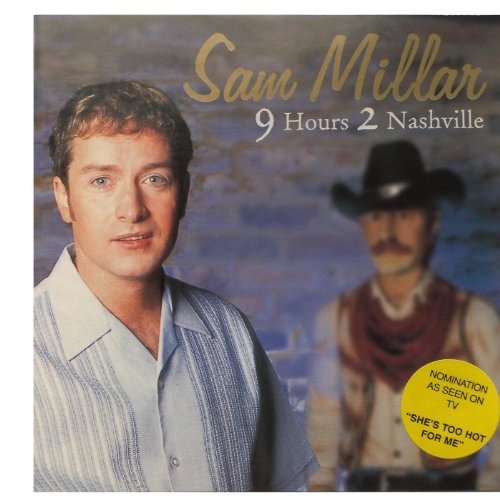 Play 9 Hours 2 Nashville by Sam Millar on Amazon Music