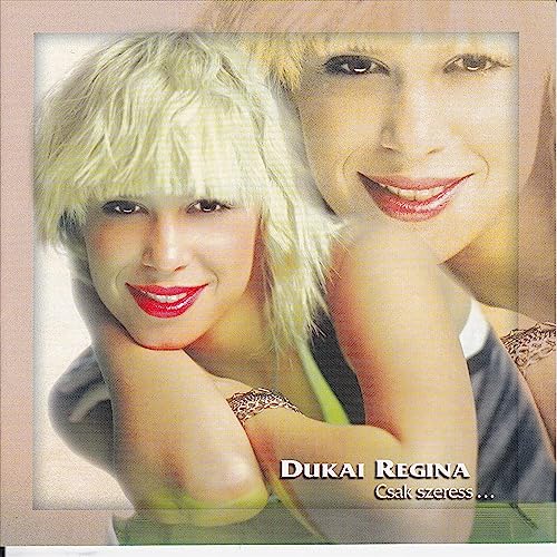 Amazon.com: Csak szeress : Dukai Regina: Digital Music