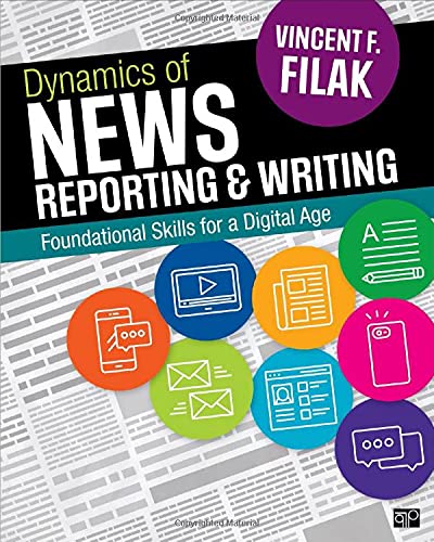 Dynamics of News Reporting and Writing; Journalism in the Digital-First ...