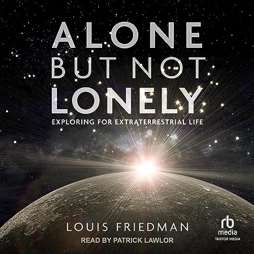 Amazon.com: Alone but Not Lonely: Exploring for Extraterrestrial Life ...