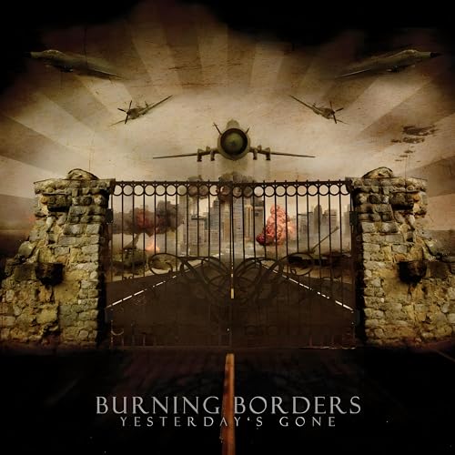 Amazon MusicでBurning BordersのYesterday's Goneを再生する