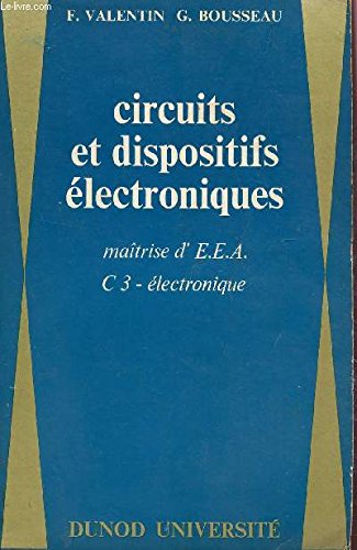 CIRCUITS ET DISPOSITIFS ELECTRONIQUES - MAITRISE D'EEA - C3 ...