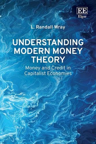 Amazon | Understanding Modern Money Theory: Money and Credit in ...